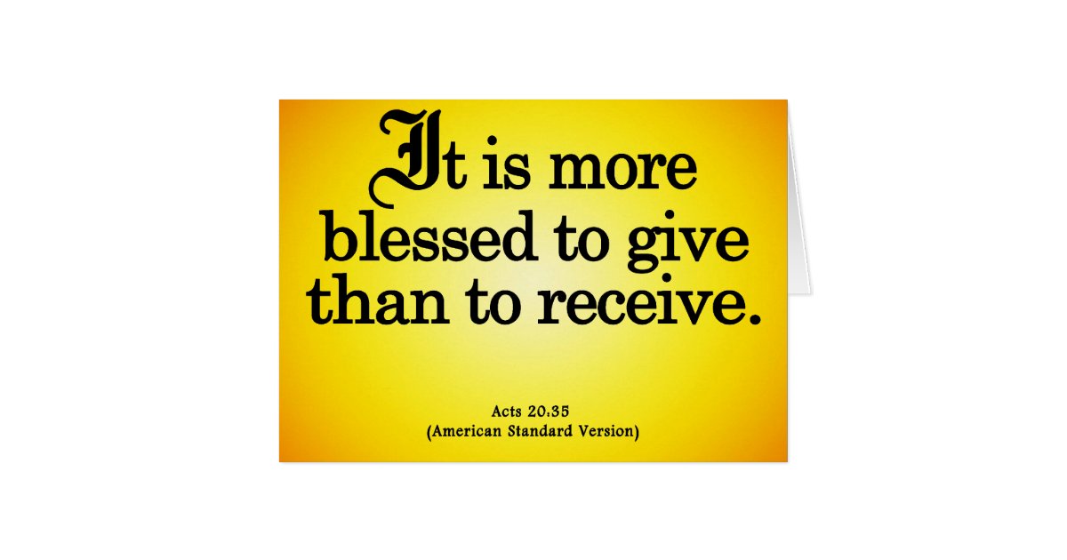 Blessing to Give Acts 20-35 | Zazzle