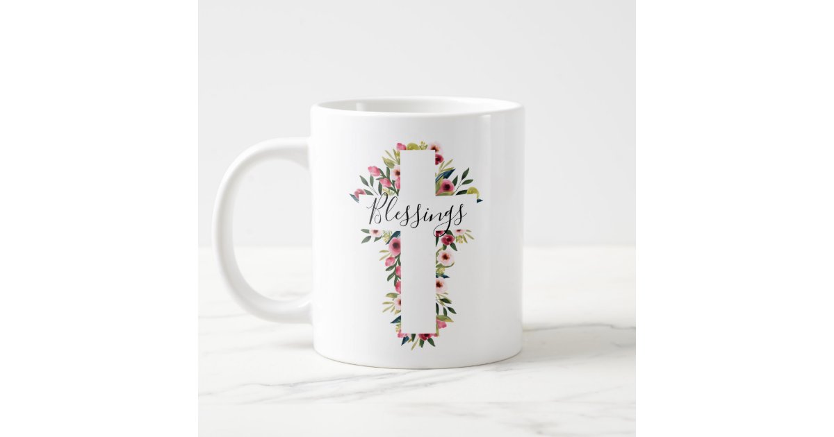 Blessings Floral Watercolor Religious Cross Giant Coffee Mug | Zazzle