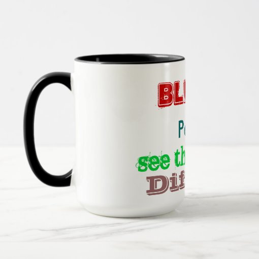 Blind People see mug | Zazzle