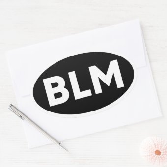 BLM - Black Lives Matter Anti Racism Bumper Oval Sticker | Zazzle
