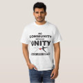 BLM - No Community Without Unity - style 2 T-Shirt | Zazzle
