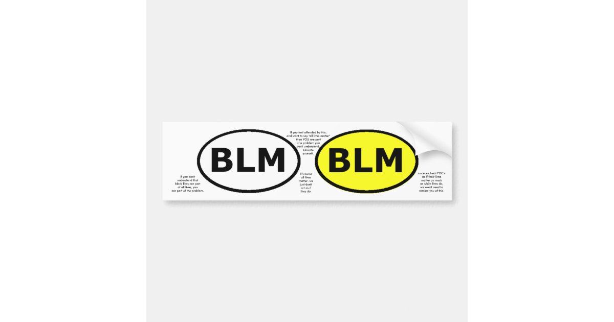 BLM's educational oval or windowstickers Bumper Sticker | Zazzle