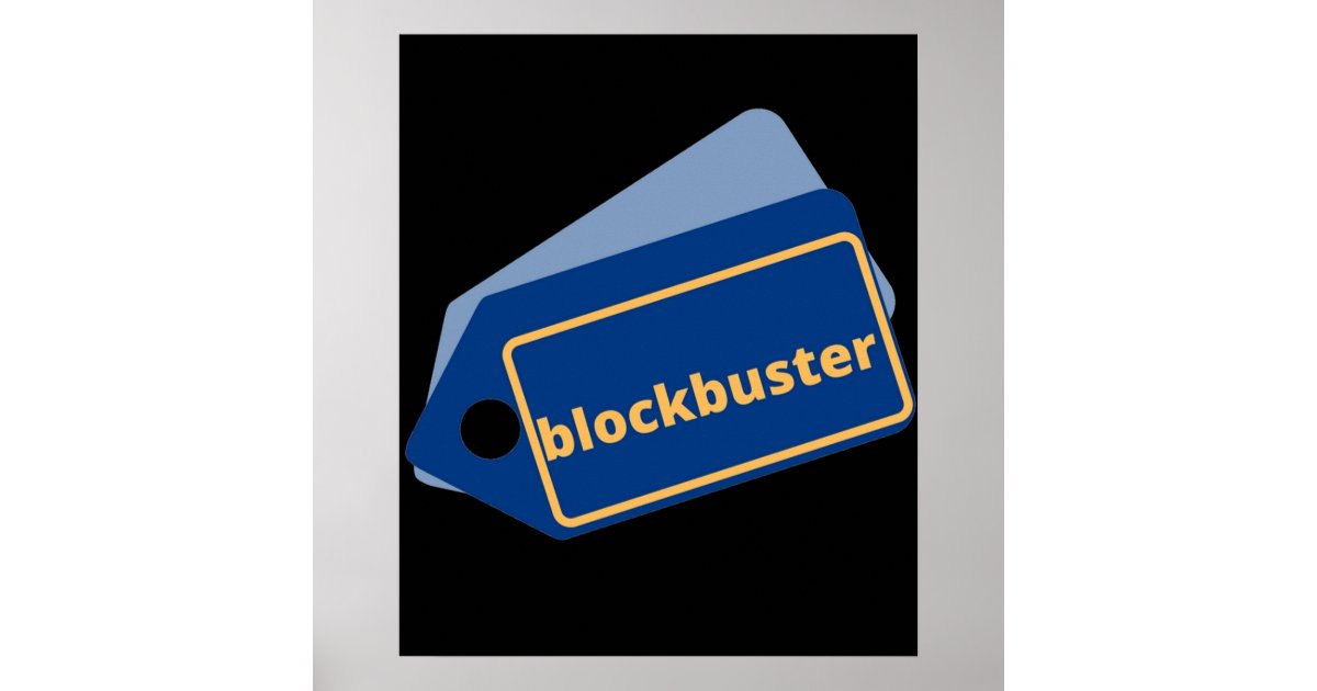 Blockbuster Poster | Zazzle
