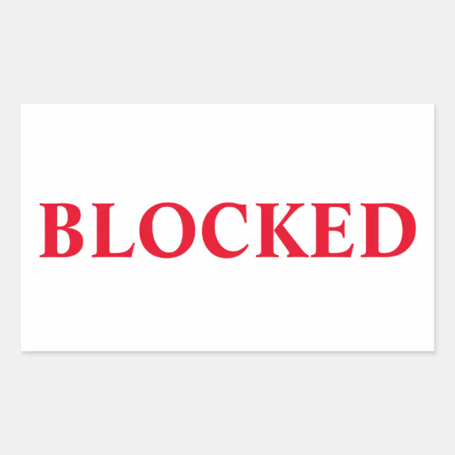Blocked Sticker | Zazzle