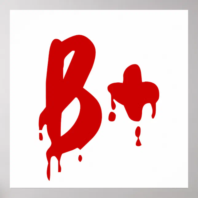 Blood Group B+ Positive #Horror Hospital Poster | Zazzle