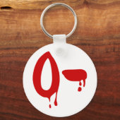 Blood Group O- Negative #Horror Hospital Keychain | Zazzle