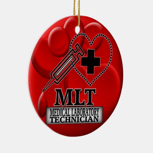 BLOOD ORNAMENT MLT - MEDICAL LABORATORY TECHNICIAN | Zazzle
