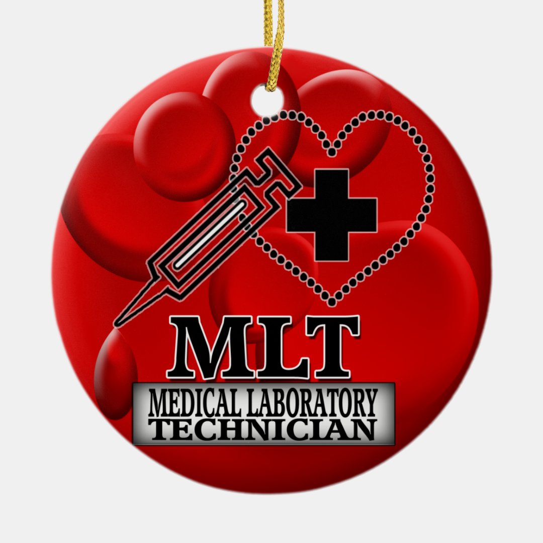 BLOOD ORNAMENT MLT - MEDICAL LABORATORY TECHNICIAN | Zazzle