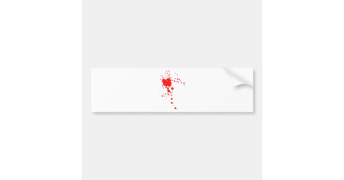 Blood Splatter Bumper Sticker | Zazzle