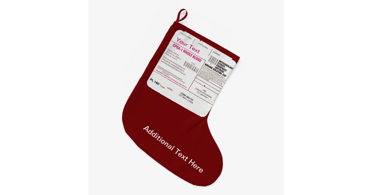 Blood Transfusion Bag Large Christmas Stocking | Zazzle