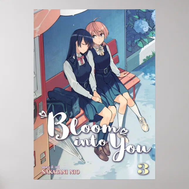 Bloom Into You Poster | Zazzle
