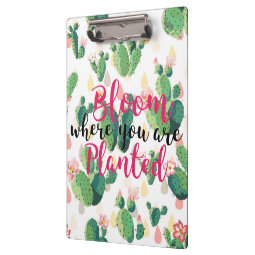 Bloom Where You Are Planted Cactus Print Clipboard | Zazzle