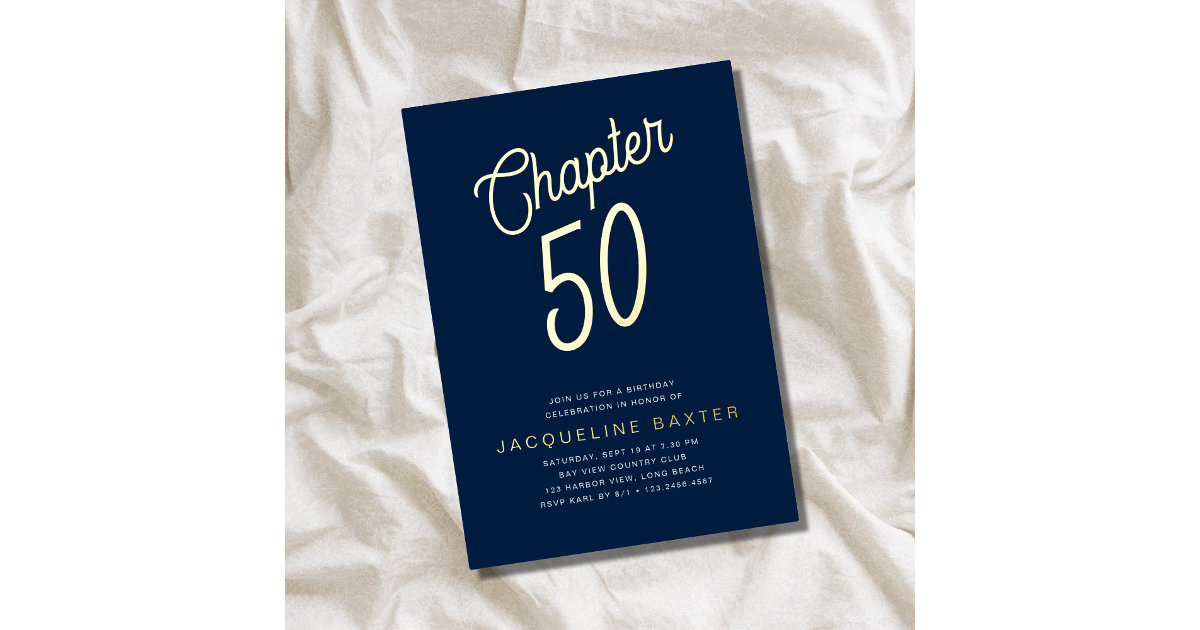 Blue 50th Birthday Gold Script Chapter 50 Party Foil Invitation | Zazzle