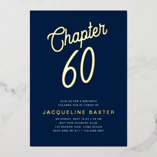 Blue 60th Birthday Gold Script Chapter 60 Party Foil Invitation | Zazzle