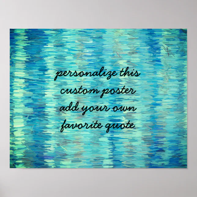 blue abstract custom add your own quote poster | Zazzle