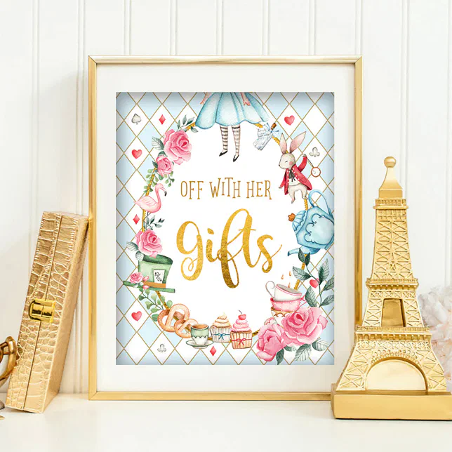 Blue Alice in Wonderland OFF WITH HER GIFTS Sign | Zazzle