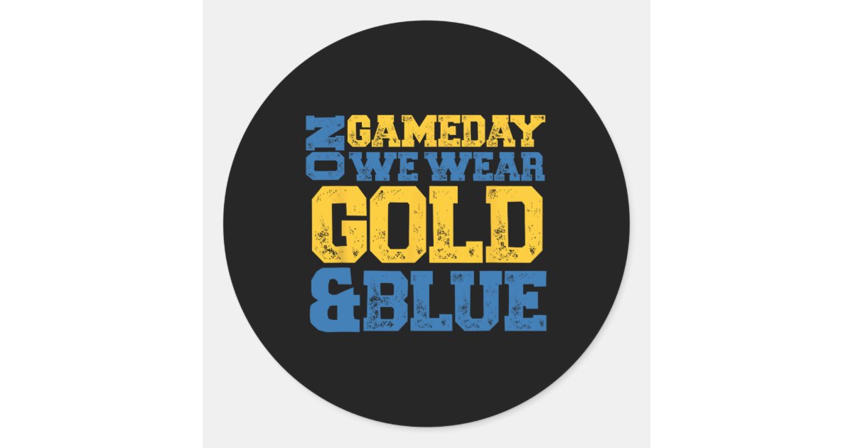 Blue And Gold Game Day Group Tees For High School Classic Round Sticker ...