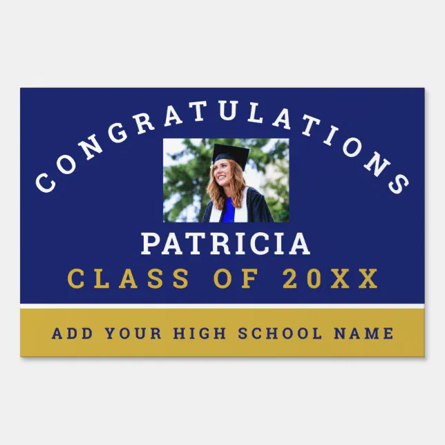 Blue And Gold Graduation Graduate Photo Sign | Zazzle