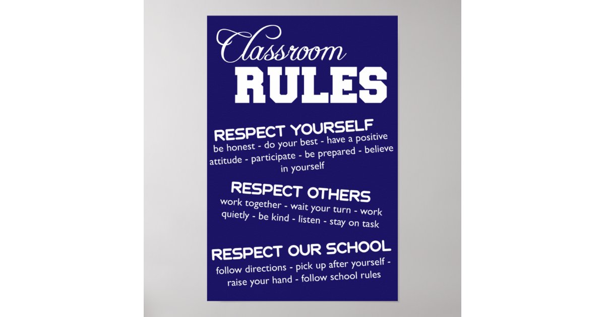 Blue and White Classroom Rules Poster | Zazzle