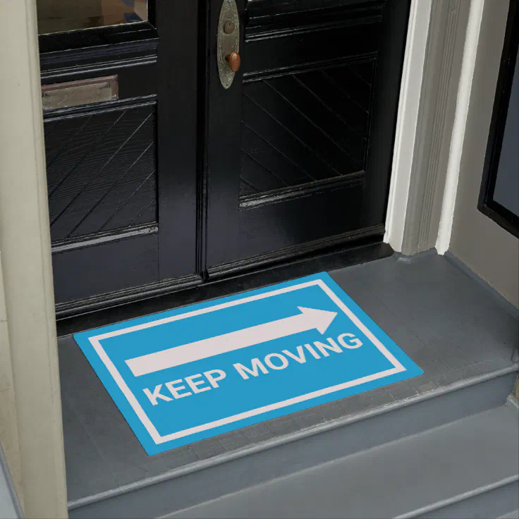 Blue and White Keep Moving Traffic Sign right Doormat | Zazzle
