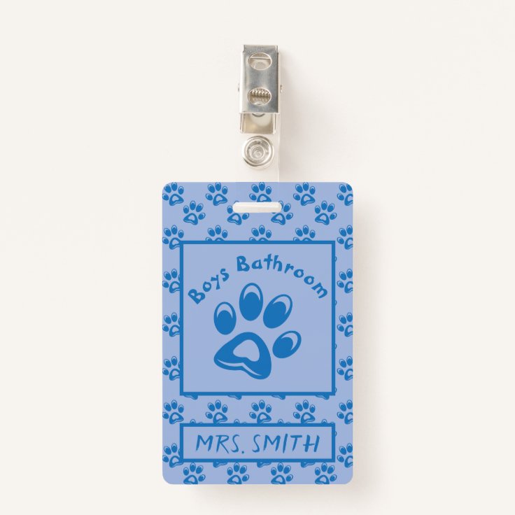 Blue animals paw prints boys bathroom pass badge | Zazzle