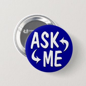 Blue Ask Me Button / Arrows | Zazzle