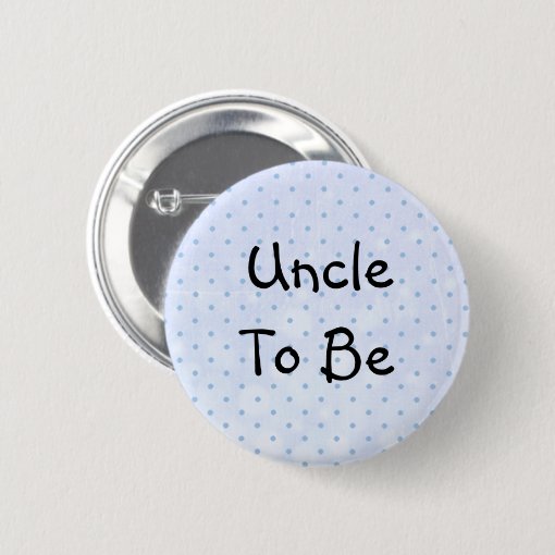 Blue Baby Shower Pin for the Uncle to be | Zazzle