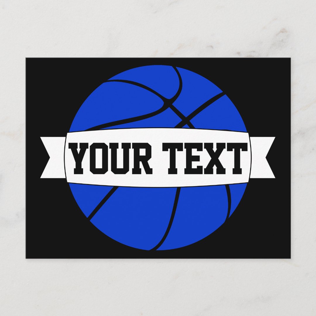 Blue Basketball Team Name or Custom Text Postcards | Zazzle