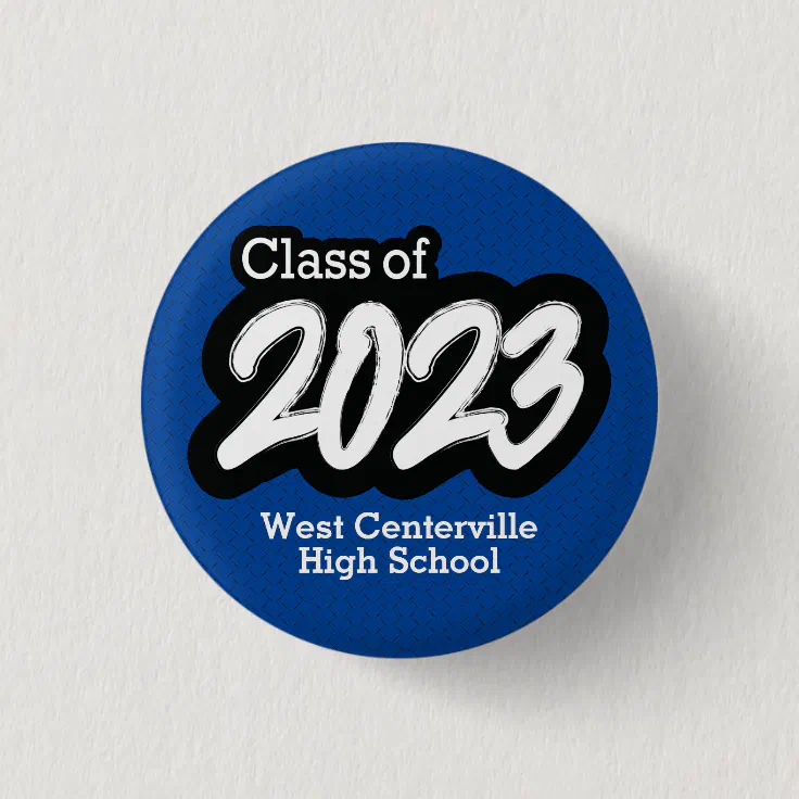 Blue Bold Brush Class of 2023 Button | Zazzle