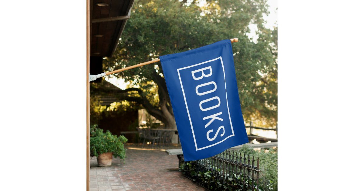 BLUE BOOKS SIGN FLAG | Zazzle