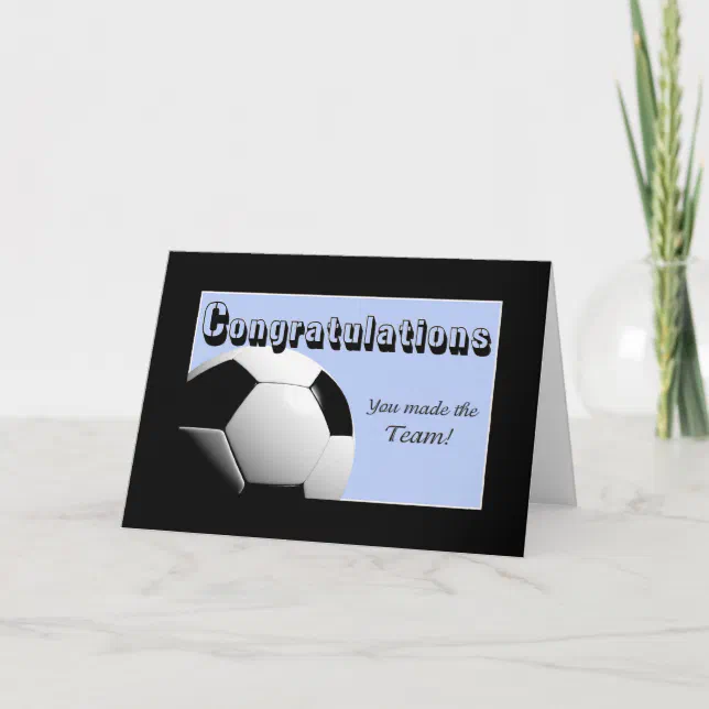 Blue Congratulations you made the team Card | Zazzle