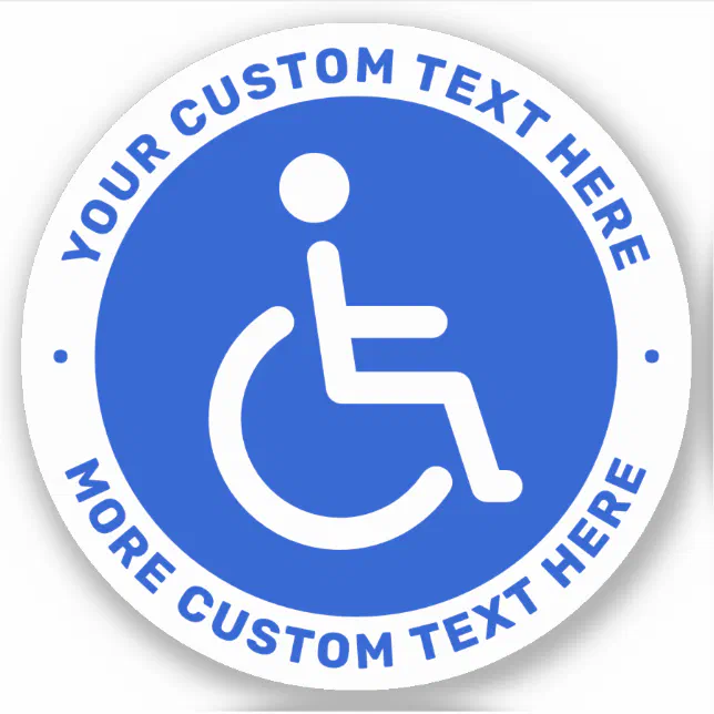 Blue disabled symbol and custom text vinyl sticker | Zazzle