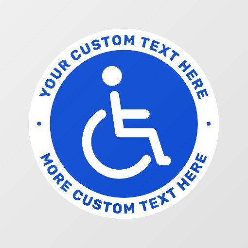 Blue disabled symbol and custom text window cling | Zazzle