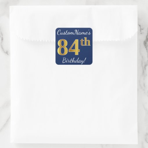 Blue, Faux Gold 84th Birthday + Custom Name Square Sticker | Zazzle