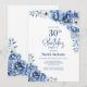 Blue Floral 30th Birthday Party Invitation | Zazzle