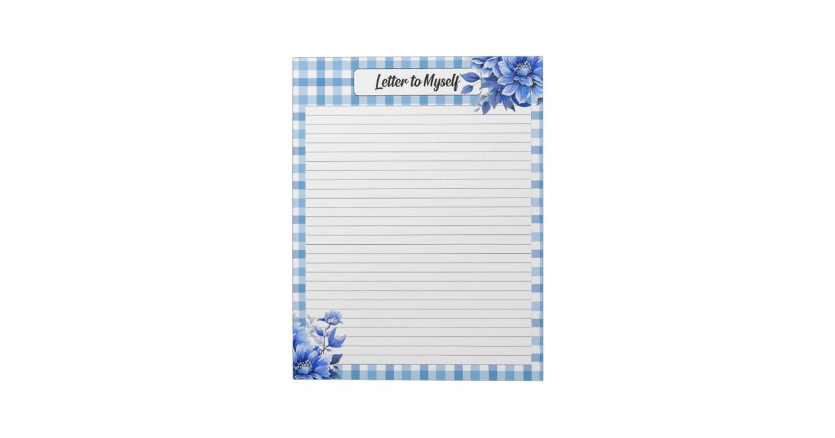 Blue Floral Gingham _ Letter to Myself Notepad | Zazzle