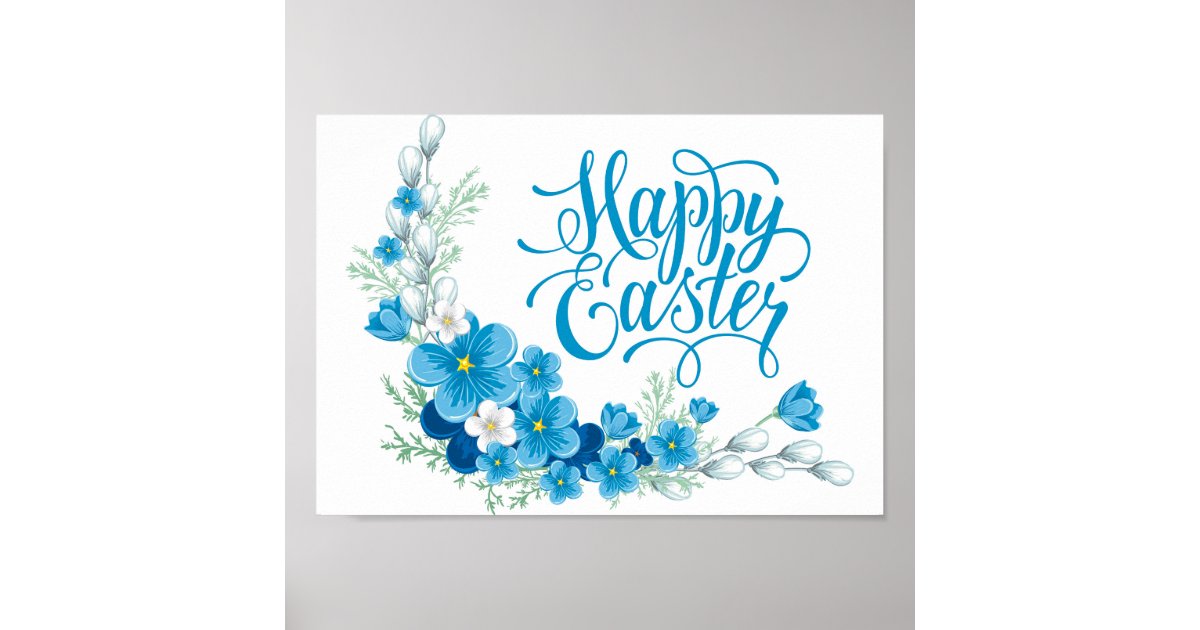 Blue floral Happy Easter poster | Zazzle