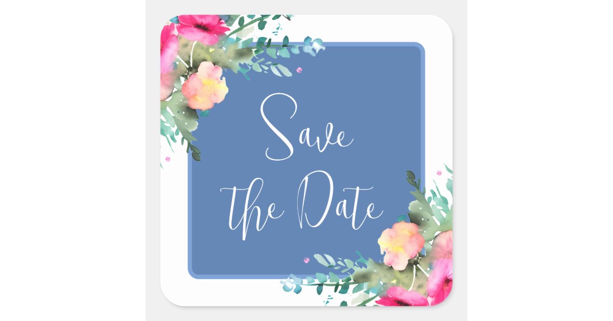 Blue Floral Pink Rosebud Wedding Save the Date Square Sticker | Zazzle