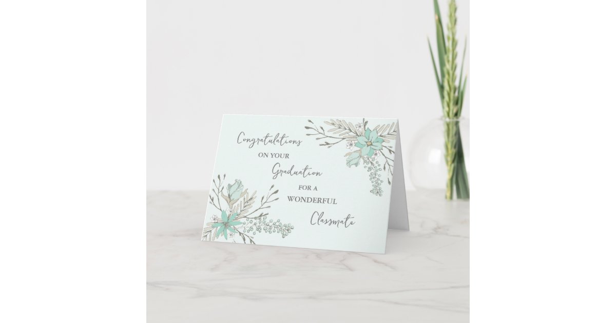 Blue Flowers Classmate Congratulations Graduation Card | Zazzle