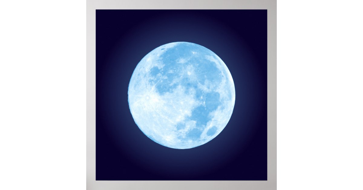 Blue Full Moon Poster | Zazzle