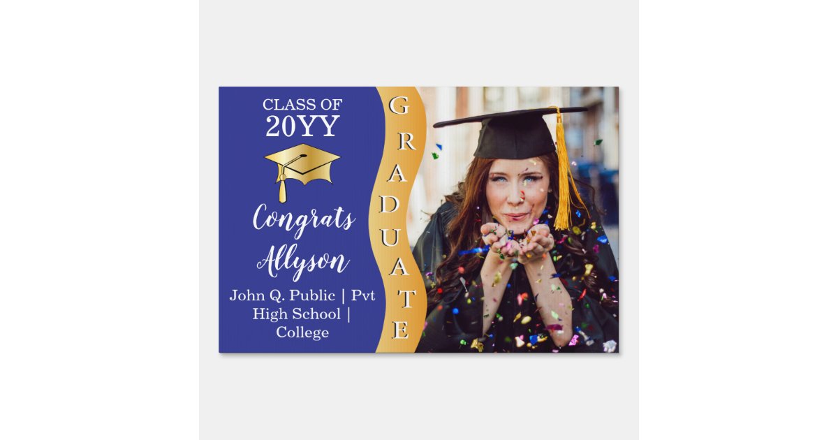 Blue | Gold Congrats Graduate Wave Photo Sign | Zazzle