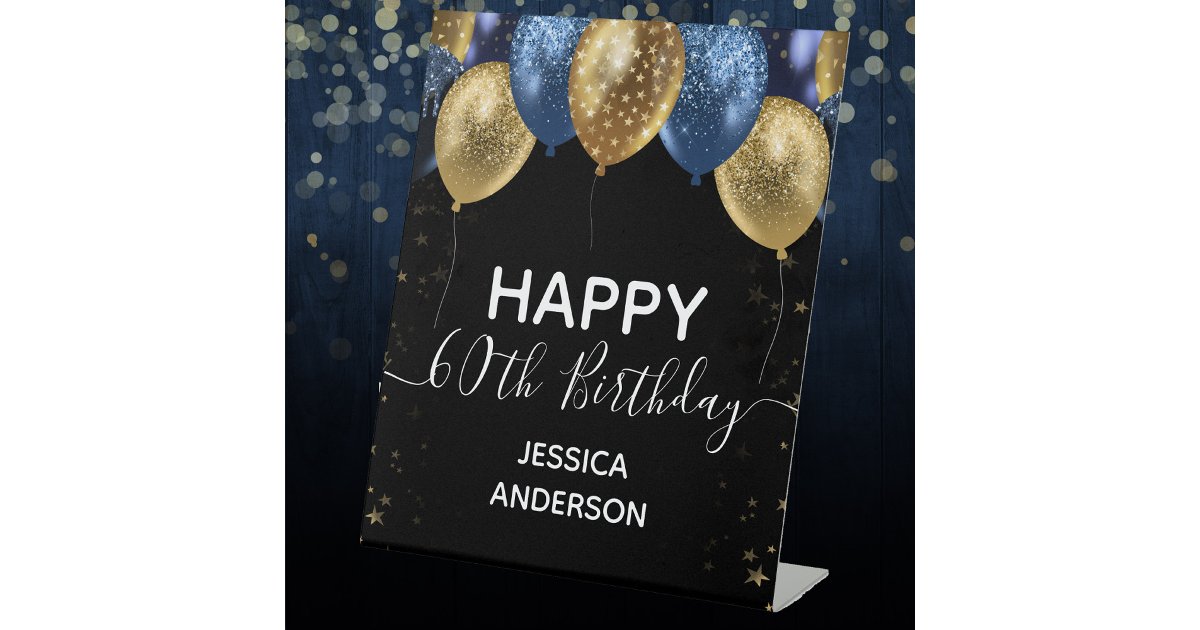 Blue Gold Happy 60th Birthday Pedestal Sign | Zazzle