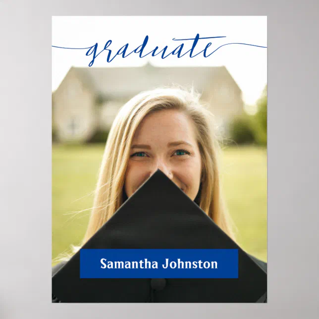 Blue Graduate Script Modern Photo Poster | Zazzle