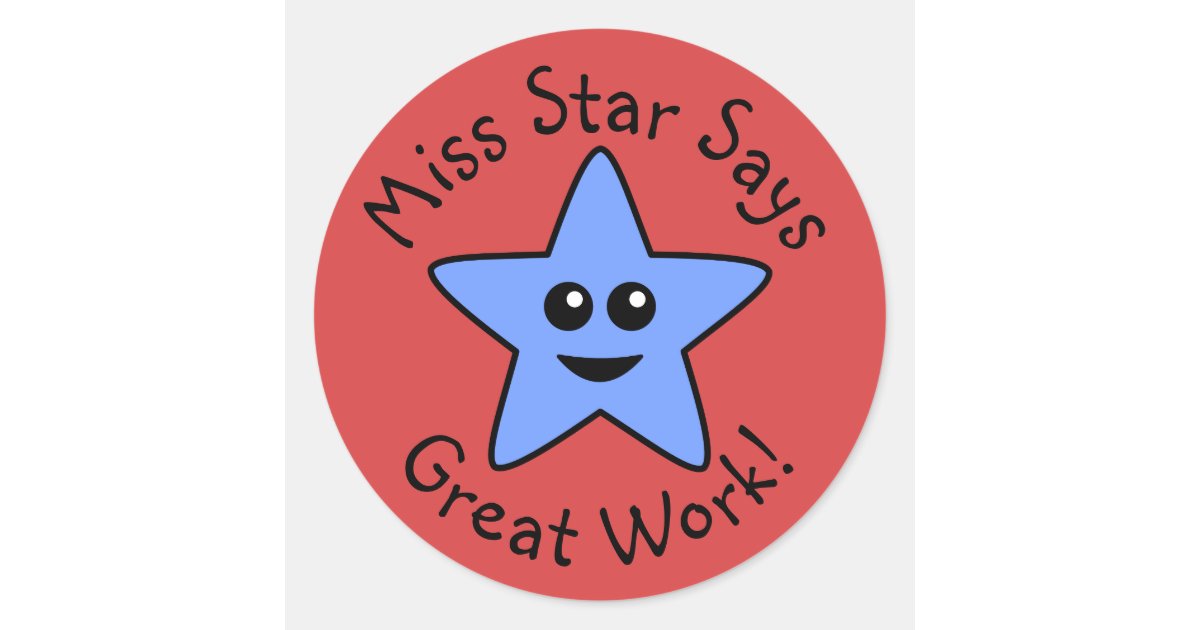 Blue Happy Star Great Work Stickers | Zazzle