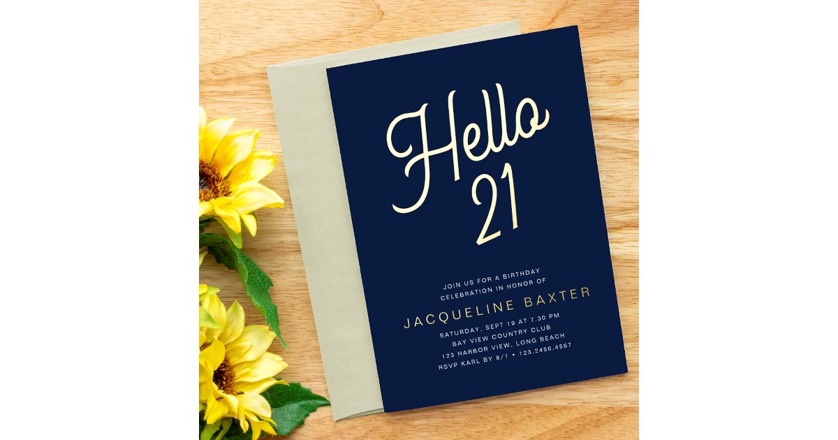 Blue Hello 21 Gold Script 21st Birthday Party Foil Invitation | Zazzle
