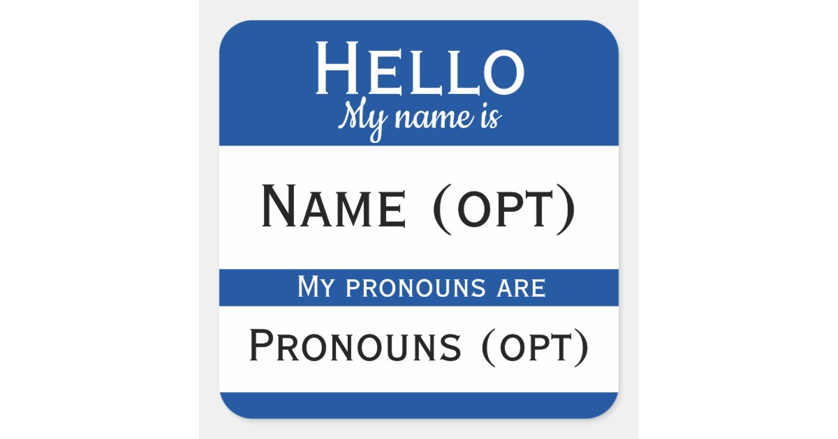 Blue Hello Pronouns Square Sticker | Zazzle