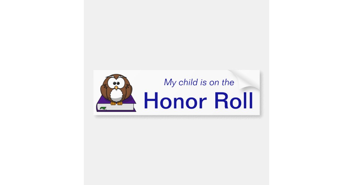 Blue Honor Roll Bumper Sticker | Zazzle