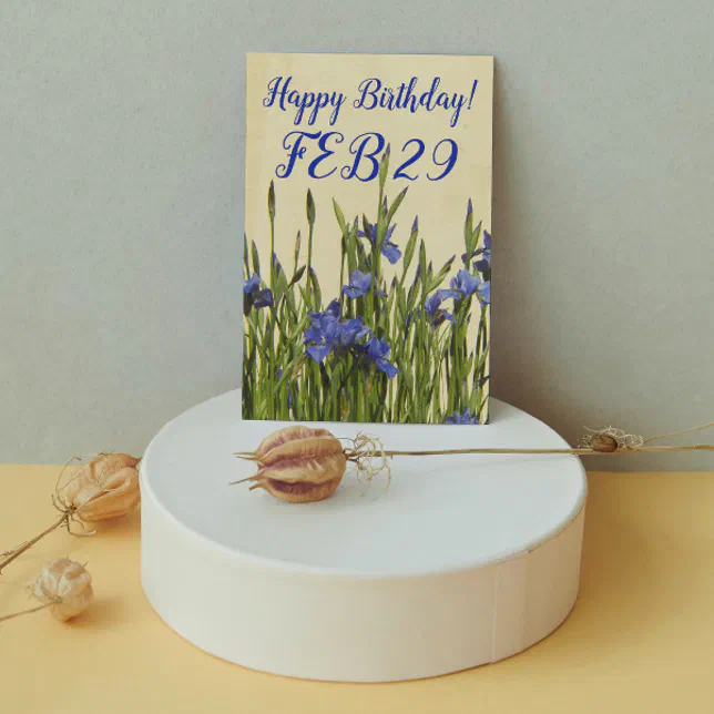 Blue Iris Floral Leap Day Birthday Card | Zazzle