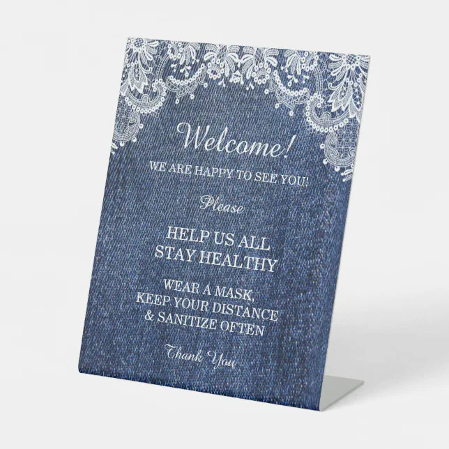 Blue Jean Denim And Lace Safety Measures Pedestal Sign | Zazzle