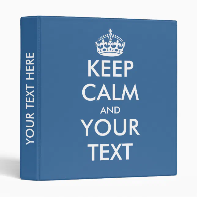 Blue keep calm binder | Custom office supplies | Zazzle